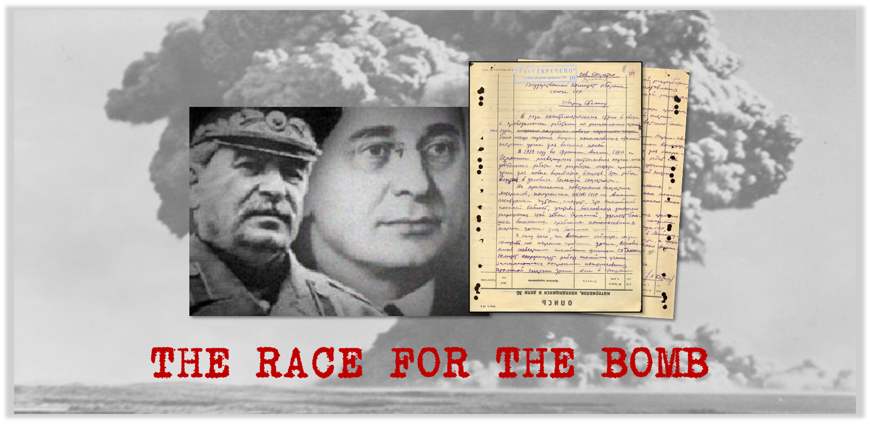 Closing In: Beria’s 1942 Report to Stalin on Allied Advances in ...